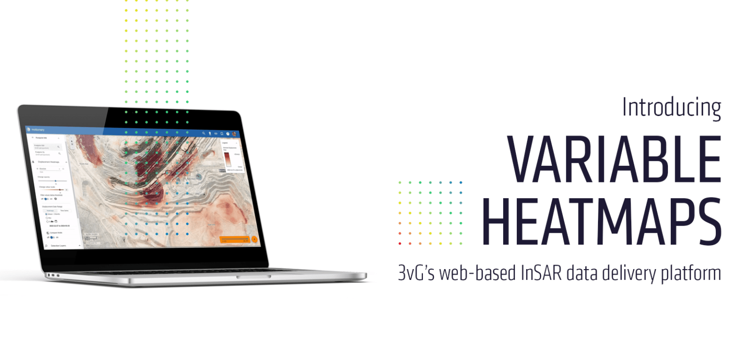Introducing variable heatmaps, Motionary’s newest InSAR analysis tool - 3vGeomatics